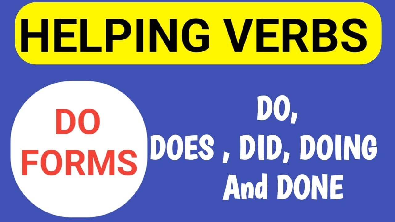 HELPING VERBS/DO FORMS. [ SIMPAL EXPLANATION IN ONE CLASS AND IN ALL ...