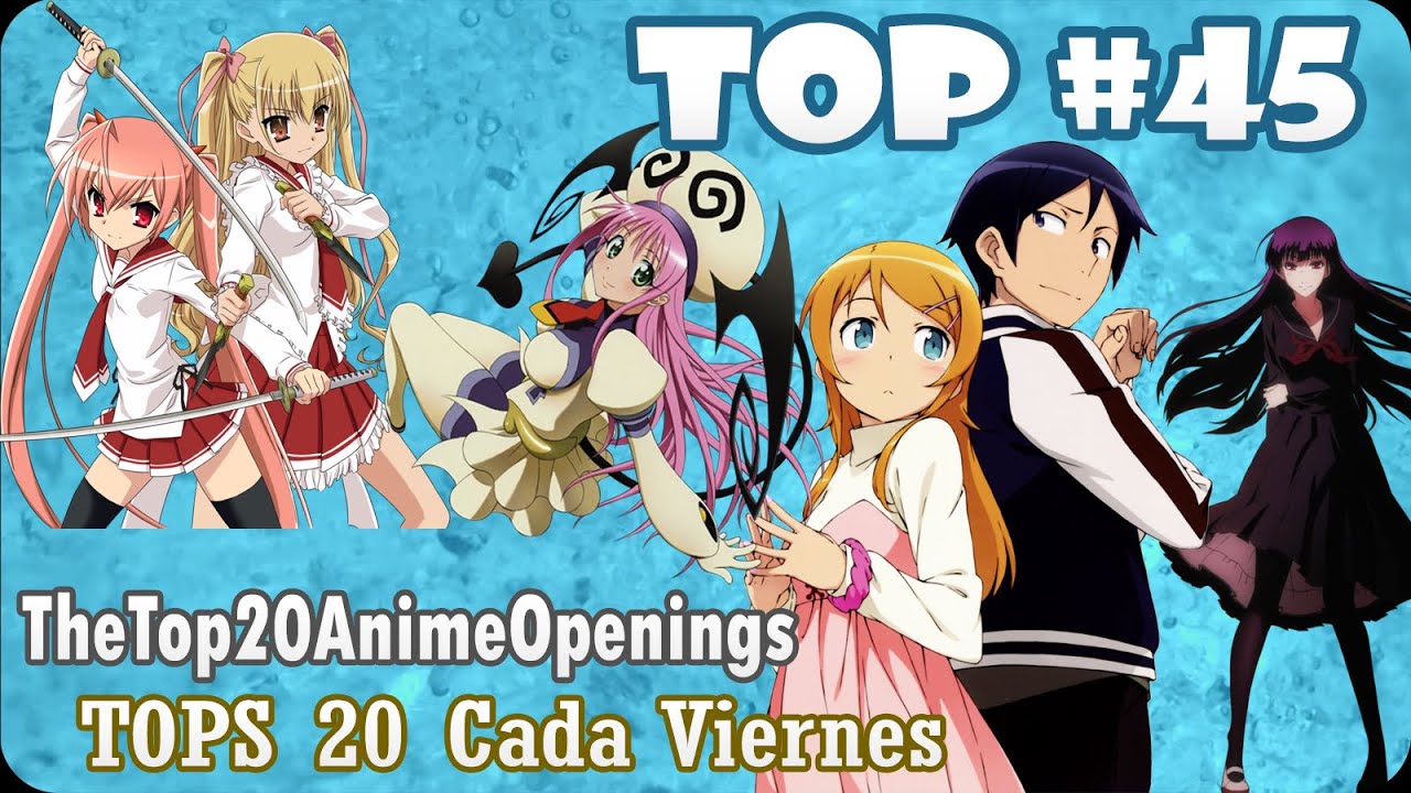 THE TOP 20 ANIME OPENINGS | 10 DE ABRIL 2015 | TOP # 45 | ¡NUEVO DISEÑO ...