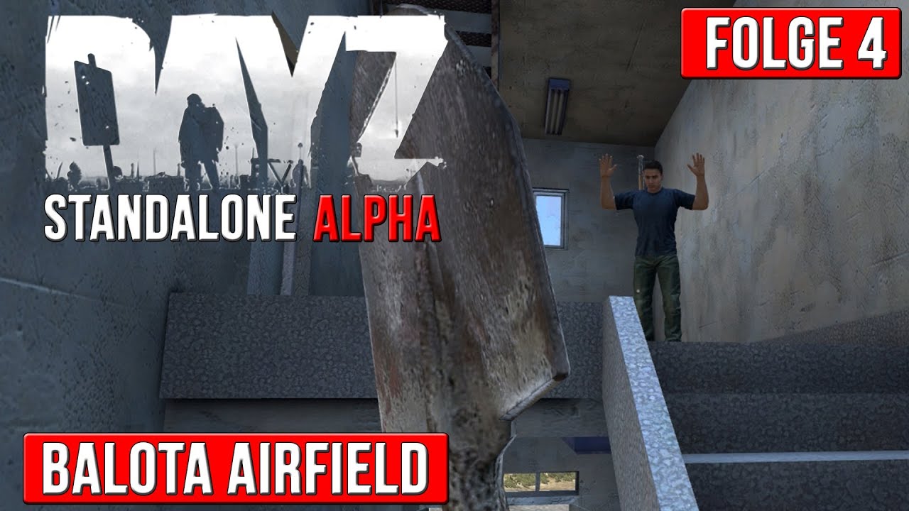 DAYZ STANDALONE ALPHA Part 4 - Balota Airfield / Let's Play DayZ ...