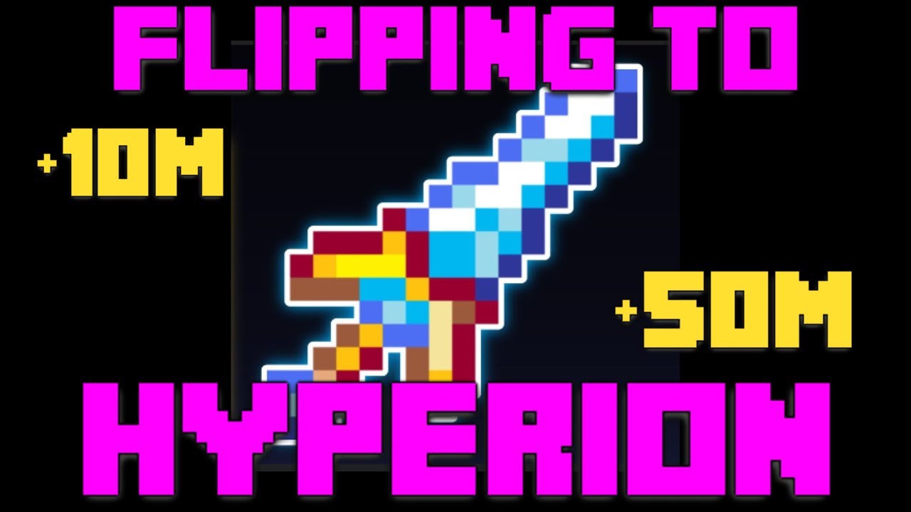 Flipping to a HYPERION | #1 | Hypixel Skyblock - YouTube
