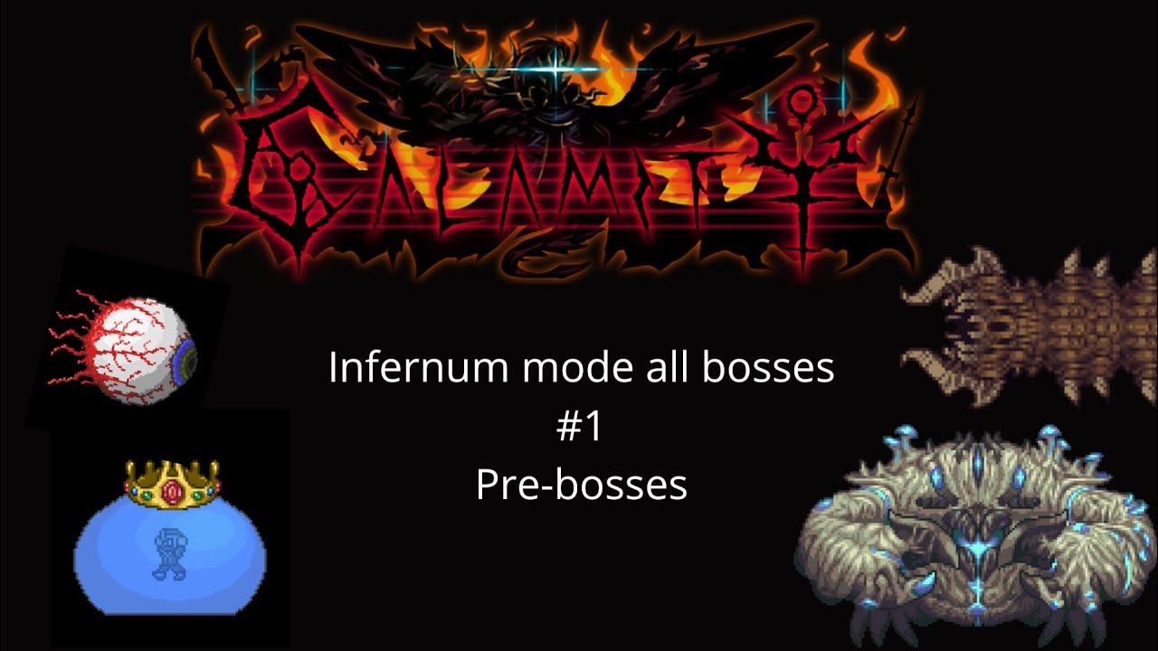 Terraria calamity mod infernum mode all bosses part 1: Pre-bosses - YouTube