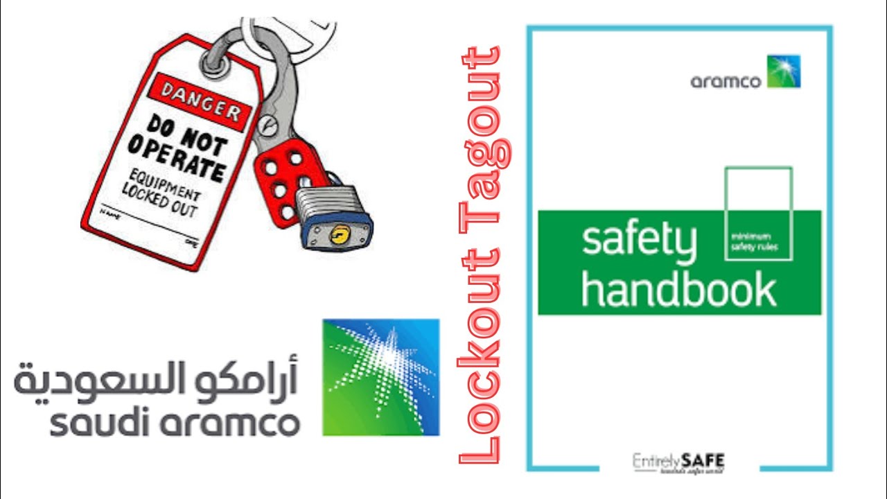 Saudi Aramco handbook topic Isolation and LOTO / Isolation and LOTO ...
