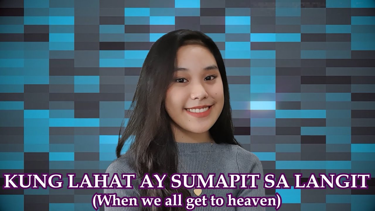 Kung Lahat ay Sumapit sa Langit Hymn - YouTube Music