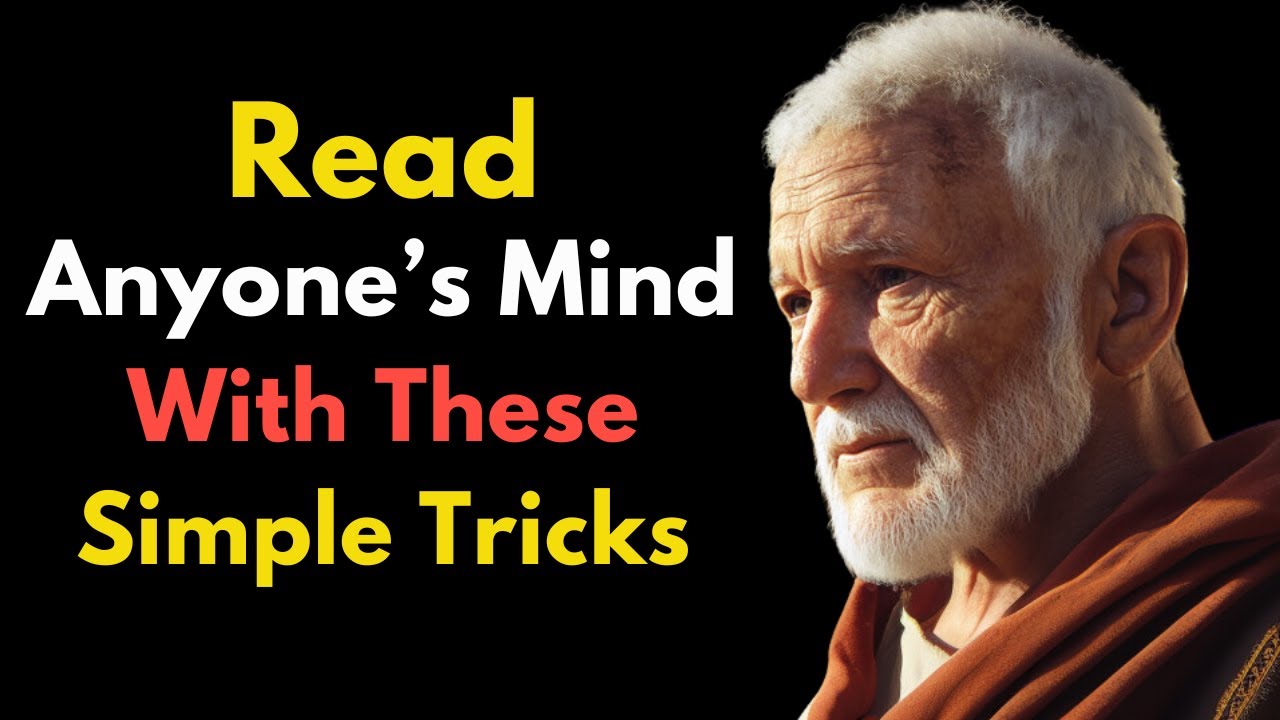 HOW TO READ PEOPLES MIND | 10 Accurate Tips to Read EVERYONE | STOIC ...