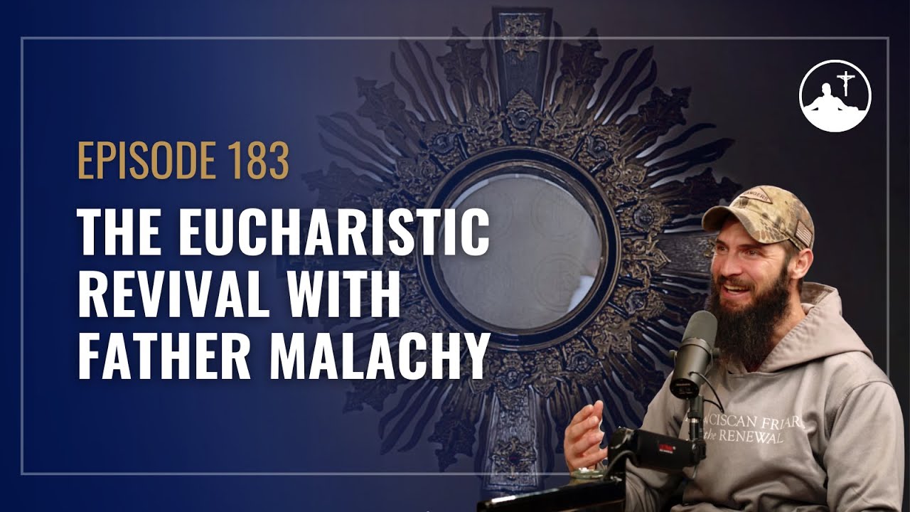 The Eucharistic Revival with Father Malachy - YouTube