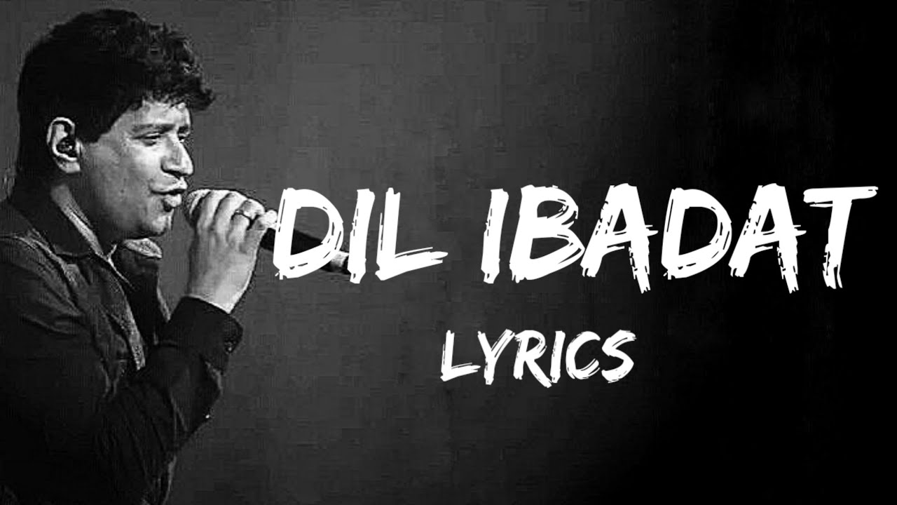 Dil Ibaadat (Lyrics) Tum Mile I KK I Emraan Hashmi I Pritam - YouTube