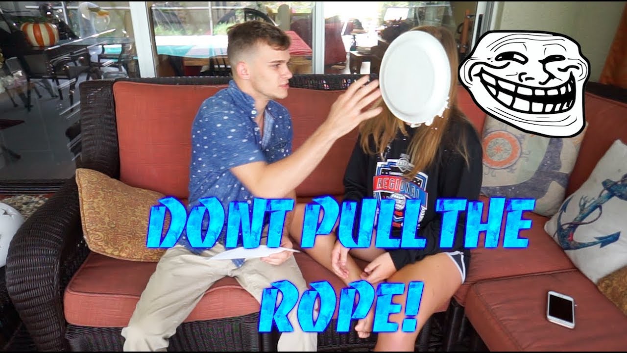 DONT PULL THE ROPE! - YouTube