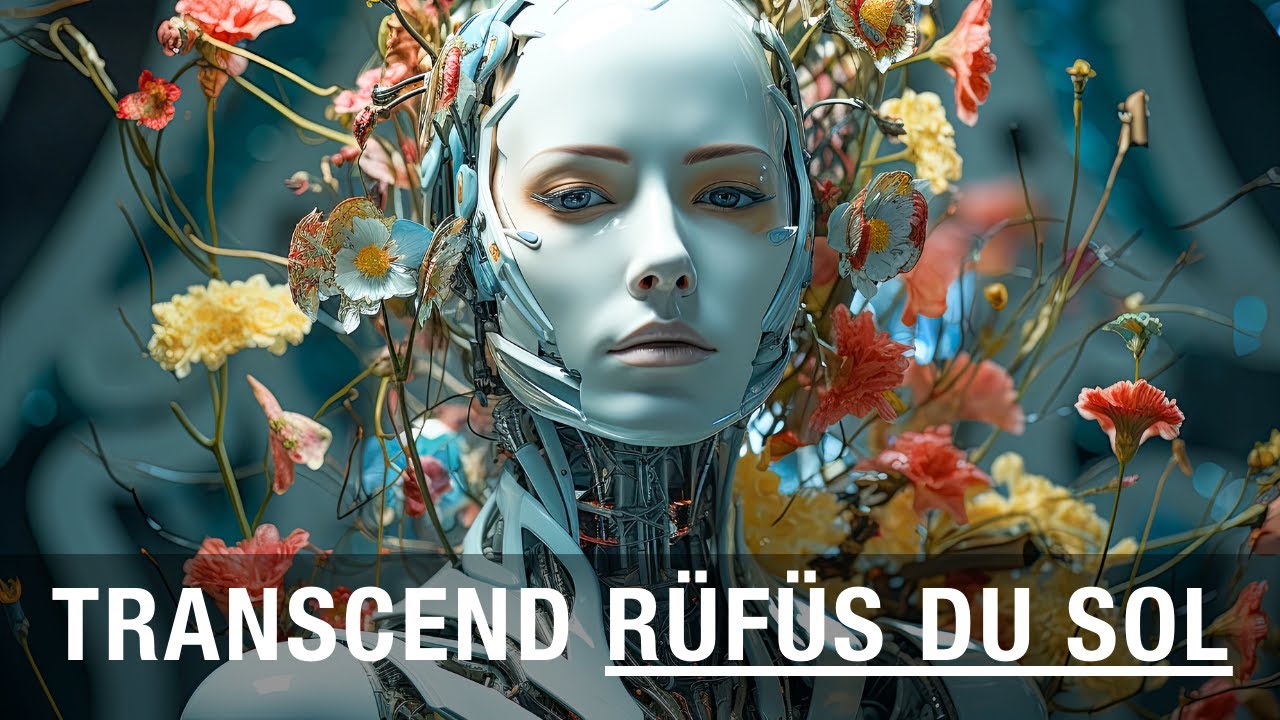 RÜFÜS DU SOL - Transcend Mix | Melodic Techno & Progressive House DJ ...