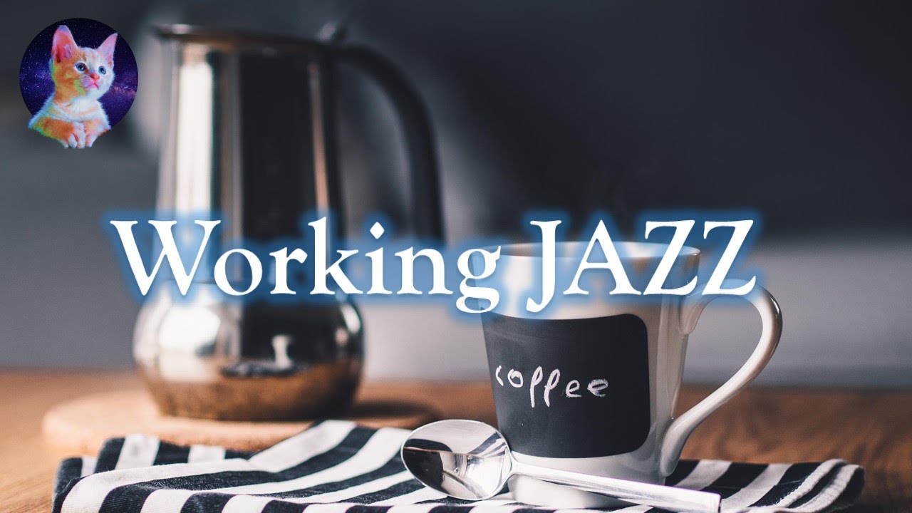 Working Jazz: Work in the Office Jazz Music - Peaceful Instrumental ...