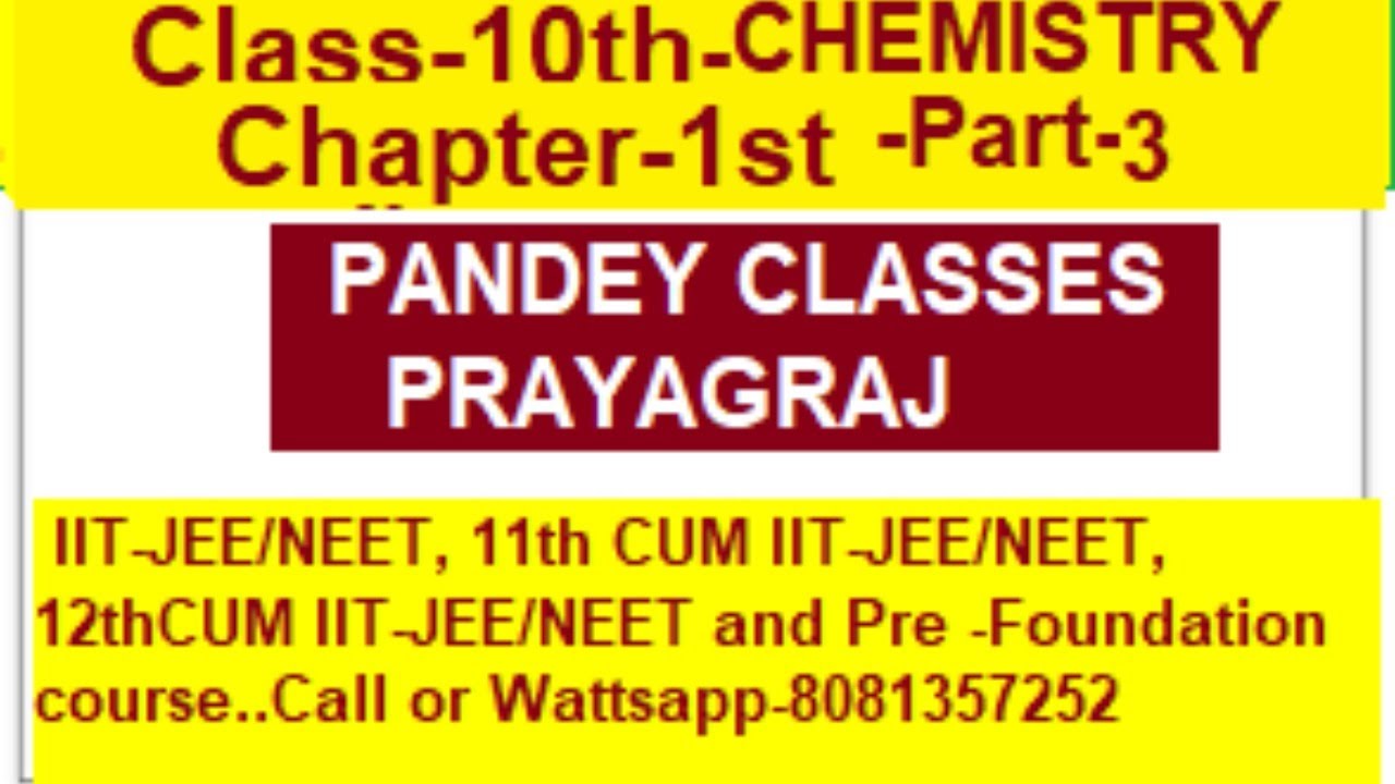 Class 10th CHEMISTRY Chapter 1st PART 3 YouTube class-10th-chemistry-chapter-1st-part-3-youtube