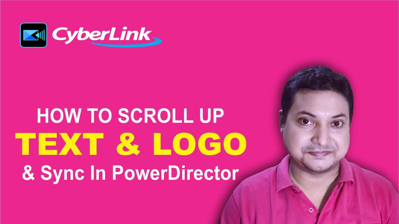 How to Scroll up Text with Logo Sync in PowerDirector 19 - YouTube