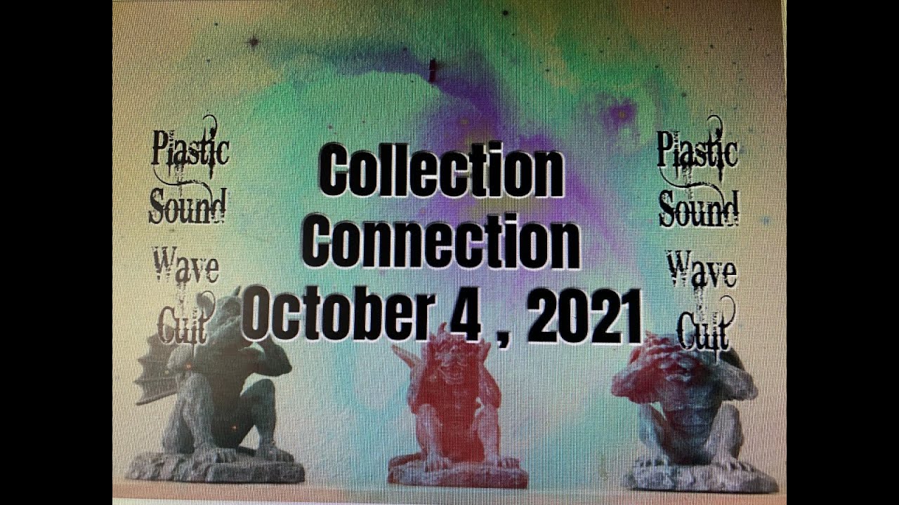 Collection Connection October 4, 2021 - YouTube
