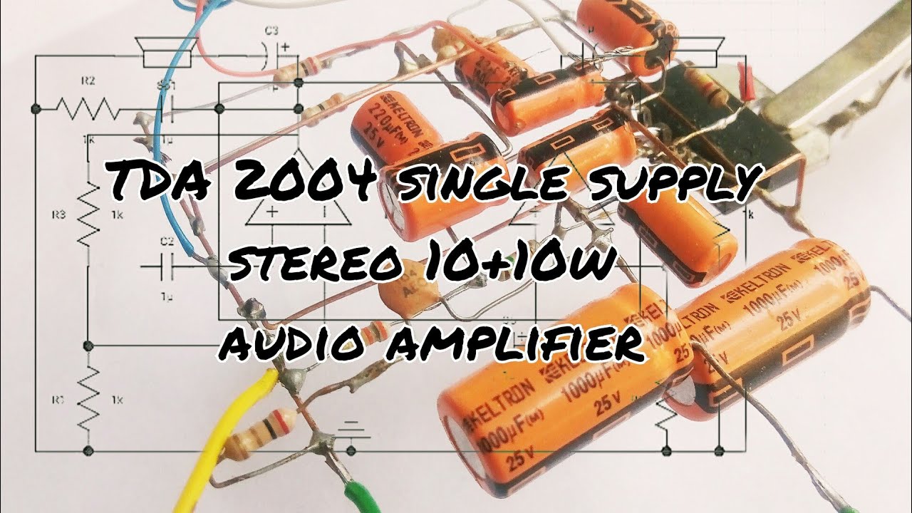 TDA 2004 audio ic amplifier - YouTube