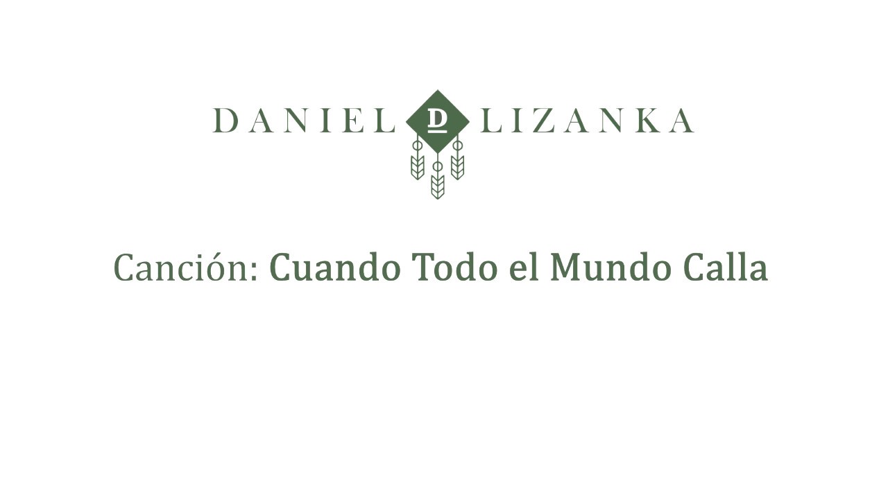 Cuando todo el Mundo Calla - YouTube