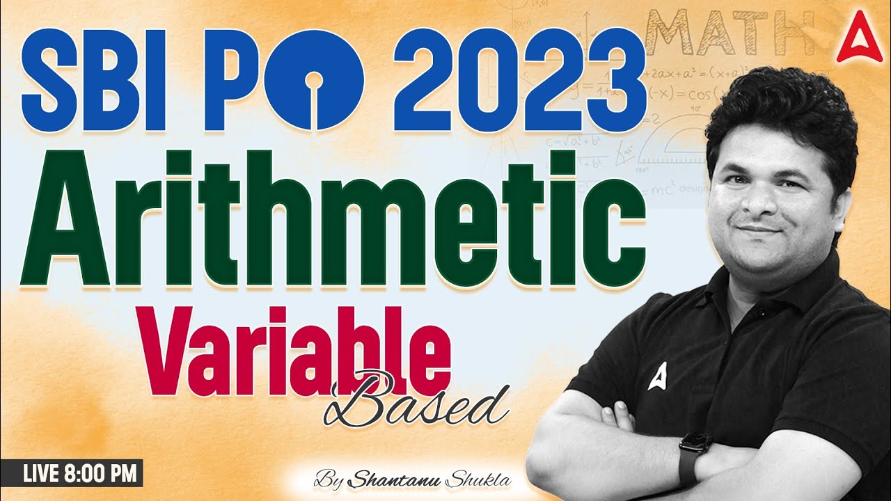 Sbi Po 2023 Arithmetic Variable Based Data Interpretation Di Maths By Shantanu Shukla