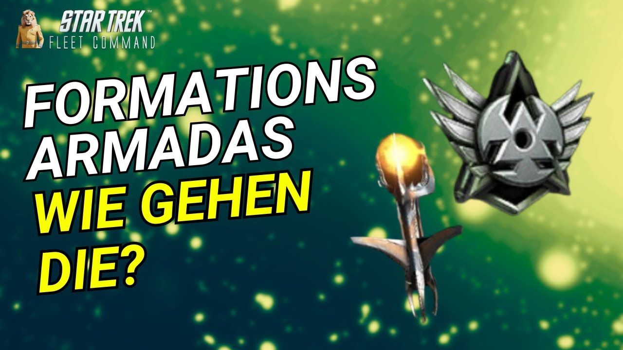 Formations-Armadas | Wie spielt man Star Trek Fleet Command? | Outside ...