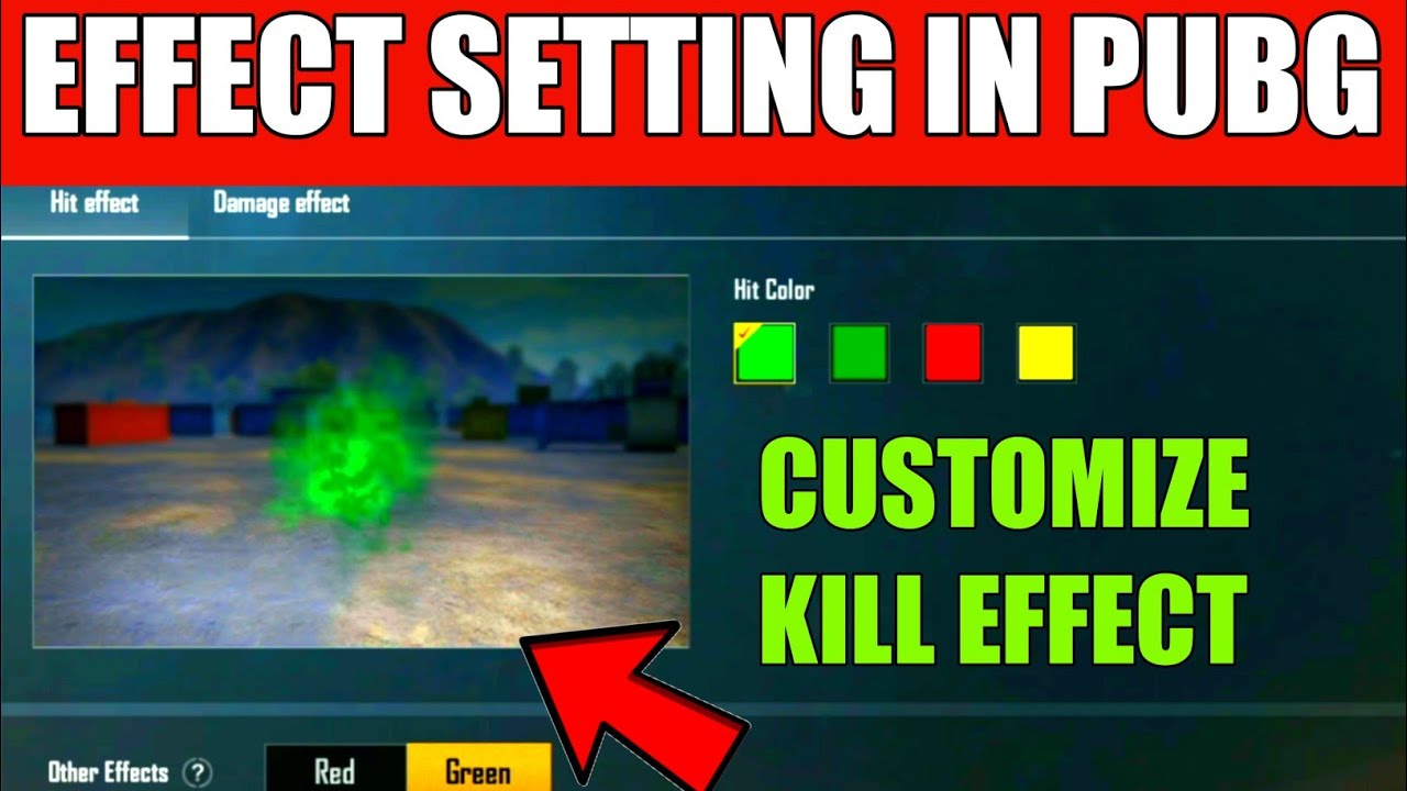 Kill Effect Setting In Pubg Mobile | How To Customize Damage Effect And ...
