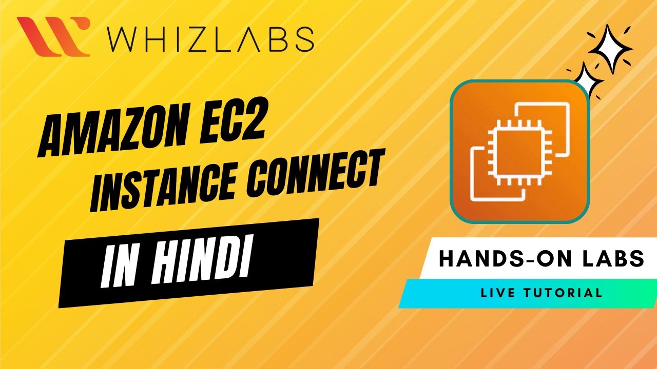 Amazon Ec2 Instance Connect Hands On Labs Tutorial In Hindi सीखिये Ec2 Instance Connect हिंदी