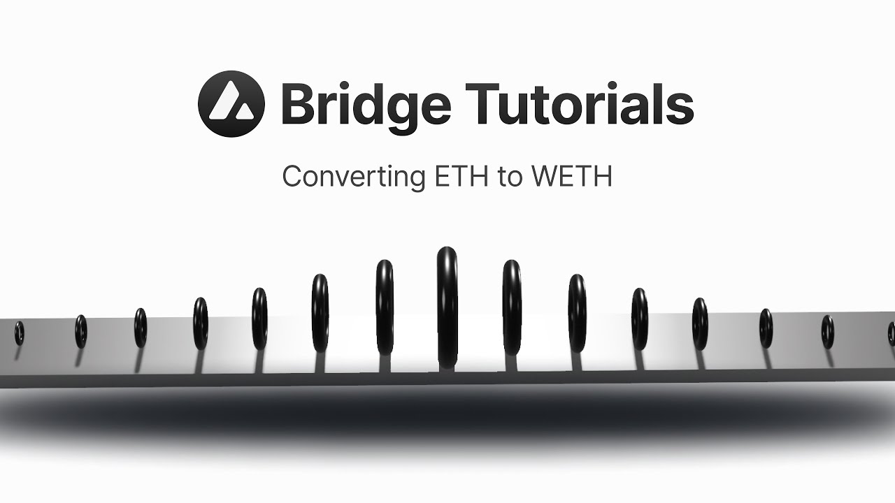 Avalanche Bridge: Converting ETH to WETH | Avalanche Tutorials - YouTube