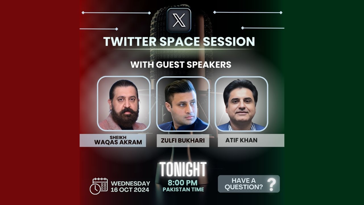 🔴 LIVE | Exclusive Space I Sheikh Waqas Akram I Zulfi Bukhari I Atif ...