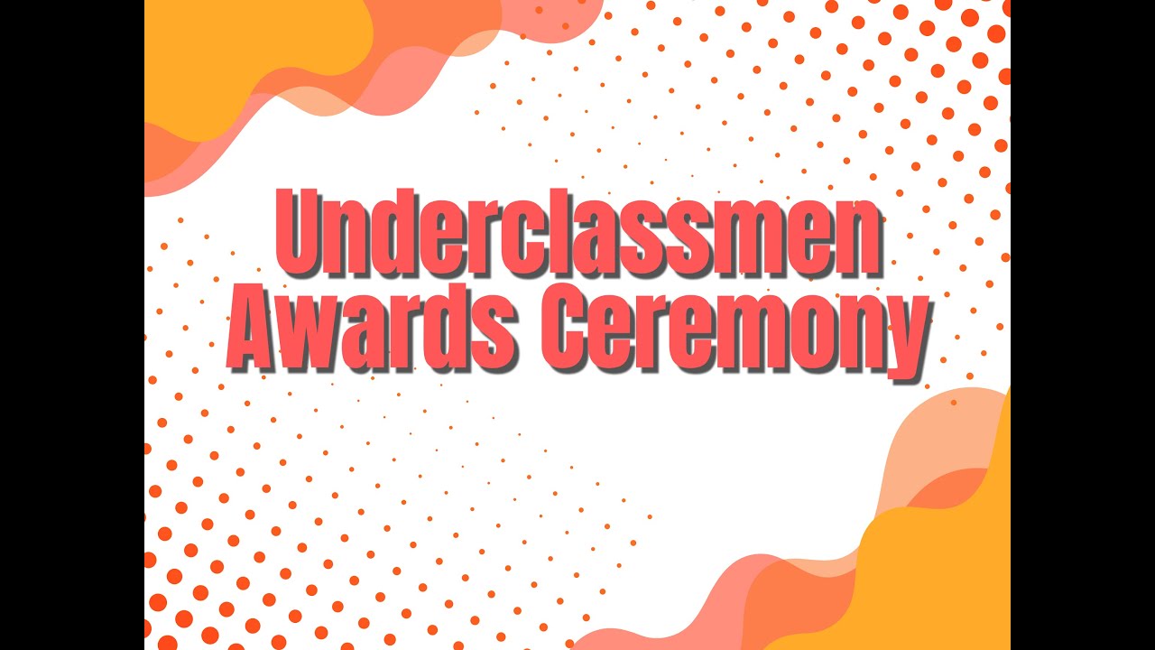 2022 Underclassmen Awards Ceremony - YouTube