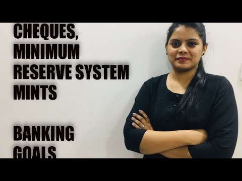 TYPES OF CHEQUES, MINIMUM RESERVE SYSTEM MINTS - YouTube
