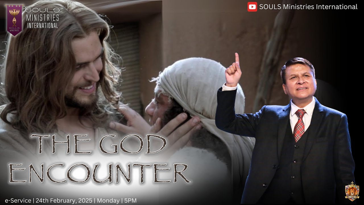 The God Encounter |24th February 2025| - YouTube