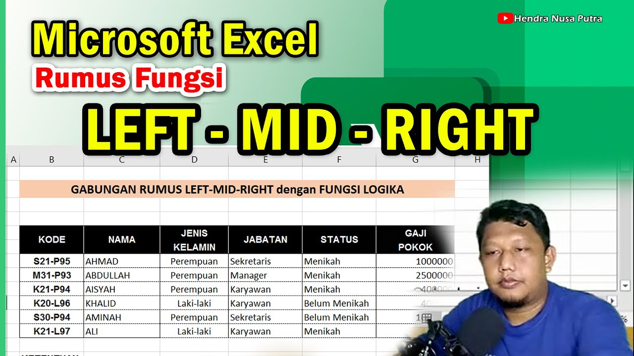 BELAJAR RUMUS FUNGSI EXCEL - LEFT, MID & RIGHT - YouTube
