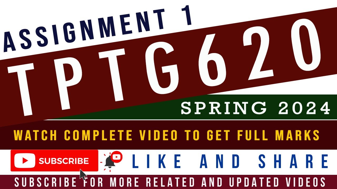 TPTG620 Assignment No.1 Spring 2024 Solution by Tanveer Online Academy ...