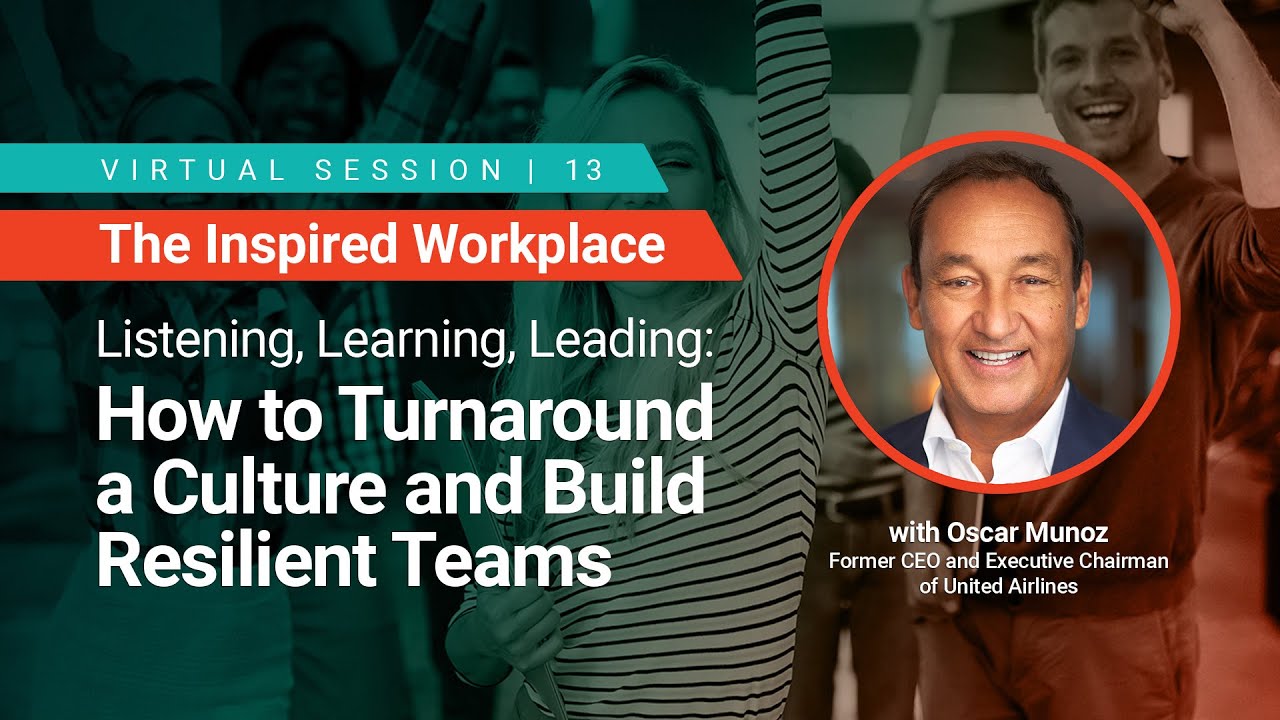 WorkProud® - How to Turnaround a Culture with Oscar Munoz, Former CEO ...