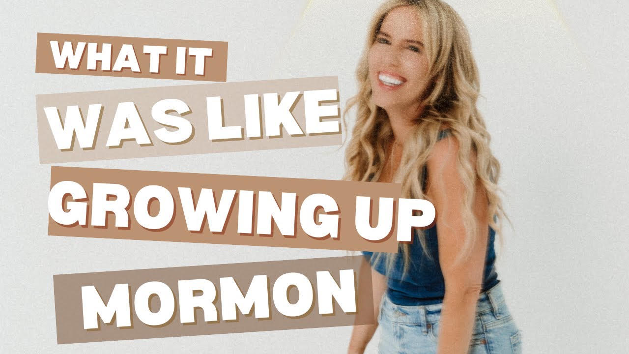Oh, You're from Utah? Let’s Talk About Growing Up Mormon - YouTube