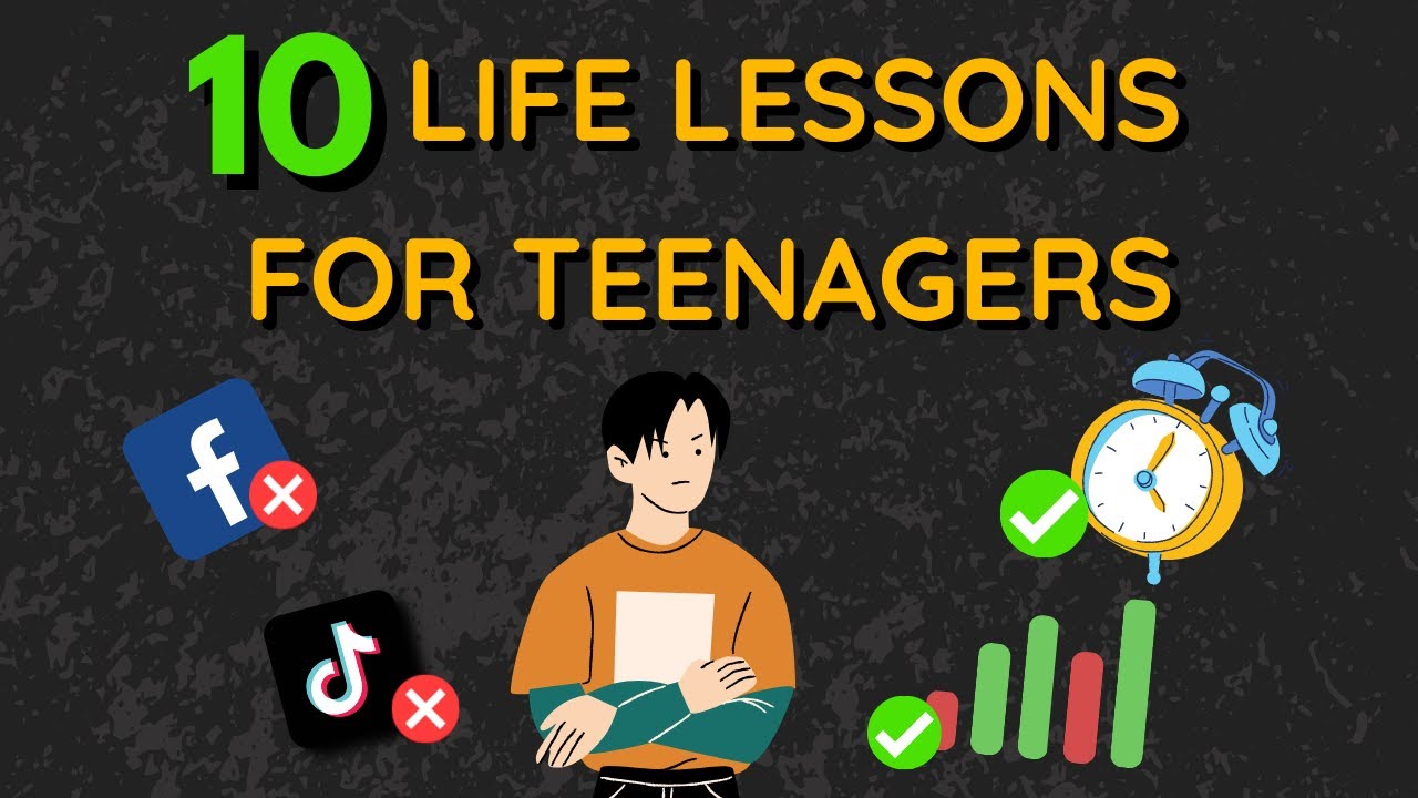 10 LIFE LESSONS FOR TEENAGERS | #teenagers #lifechanging #productivity ...