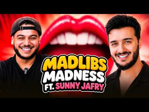 MADLIBS MADNESS ft.  Sunny