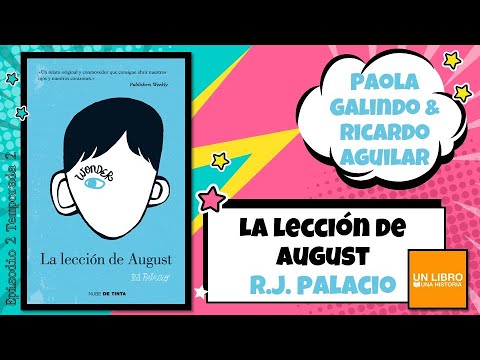 La lección de August (Wonder) R. J. Palacio | Un libro, Una historia ...