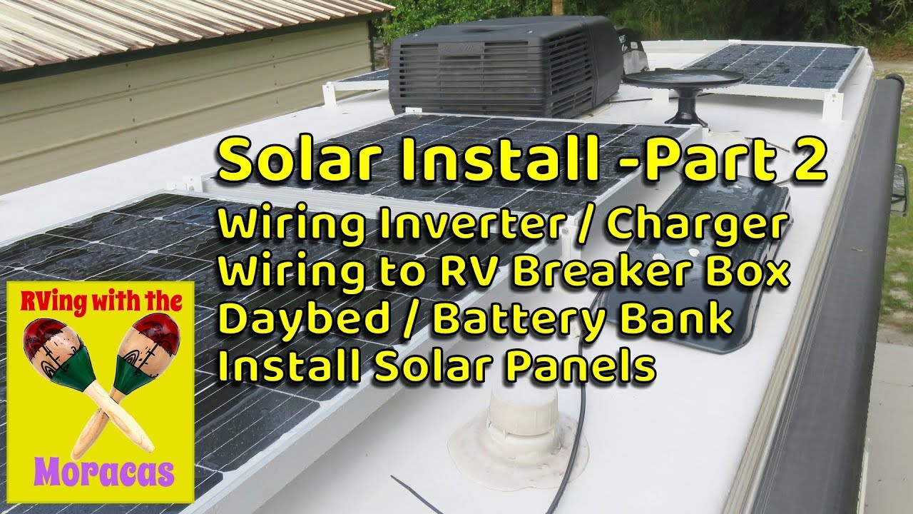 Solar Install - Part 2 - 2018 Thor Axis 27.7 - YouTube