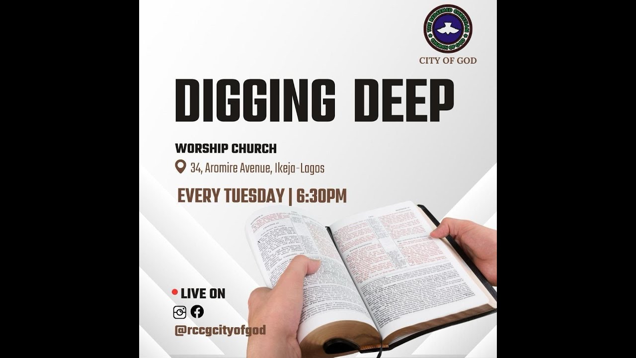 RCCG COG DIGGING DEEP - YouTube