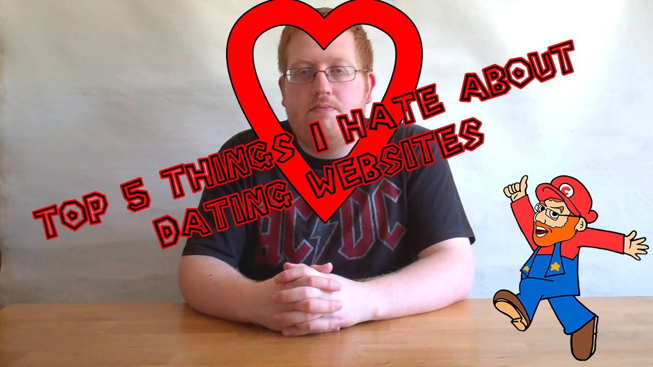 Top 5 Most Hated Things About Dating Websites YouTube top-5-most-hated-things-about-dating-websites-youtube