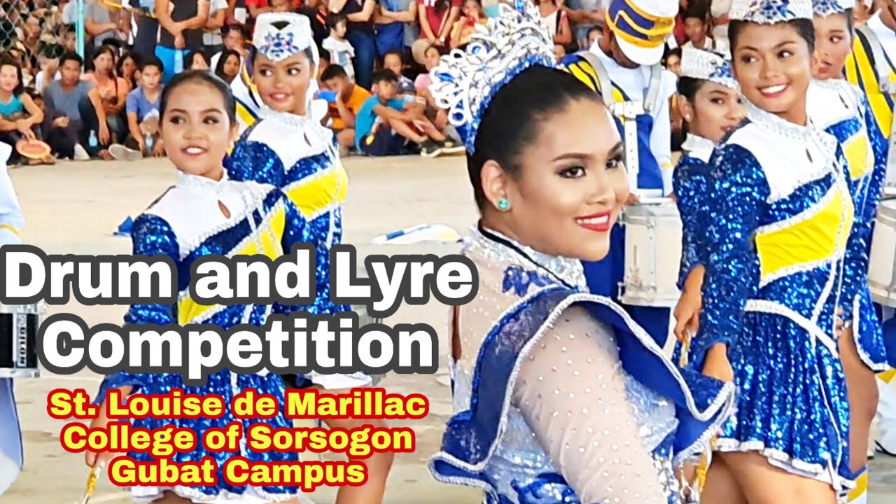 St Louise de Marillac College of Sorsogon Gubat Campus (Drum and Lyre ...