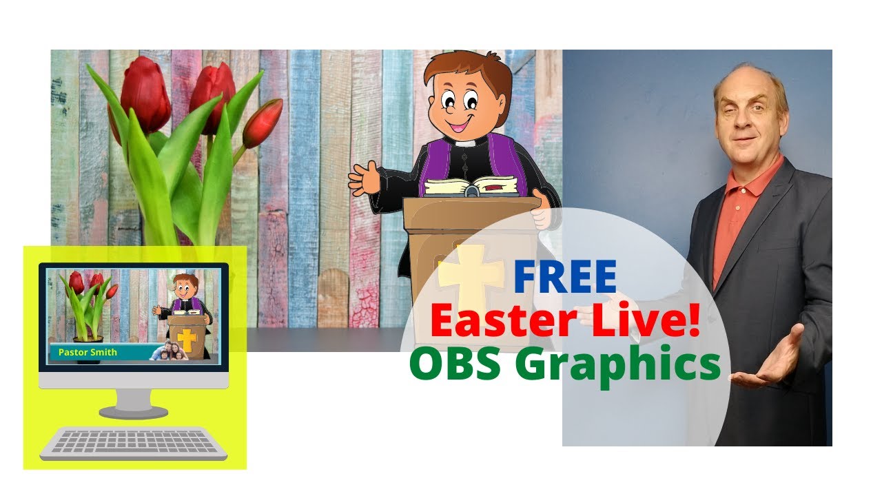 Free Easter Live! OBS Graphics (Open Broadcast Software) - YouTube