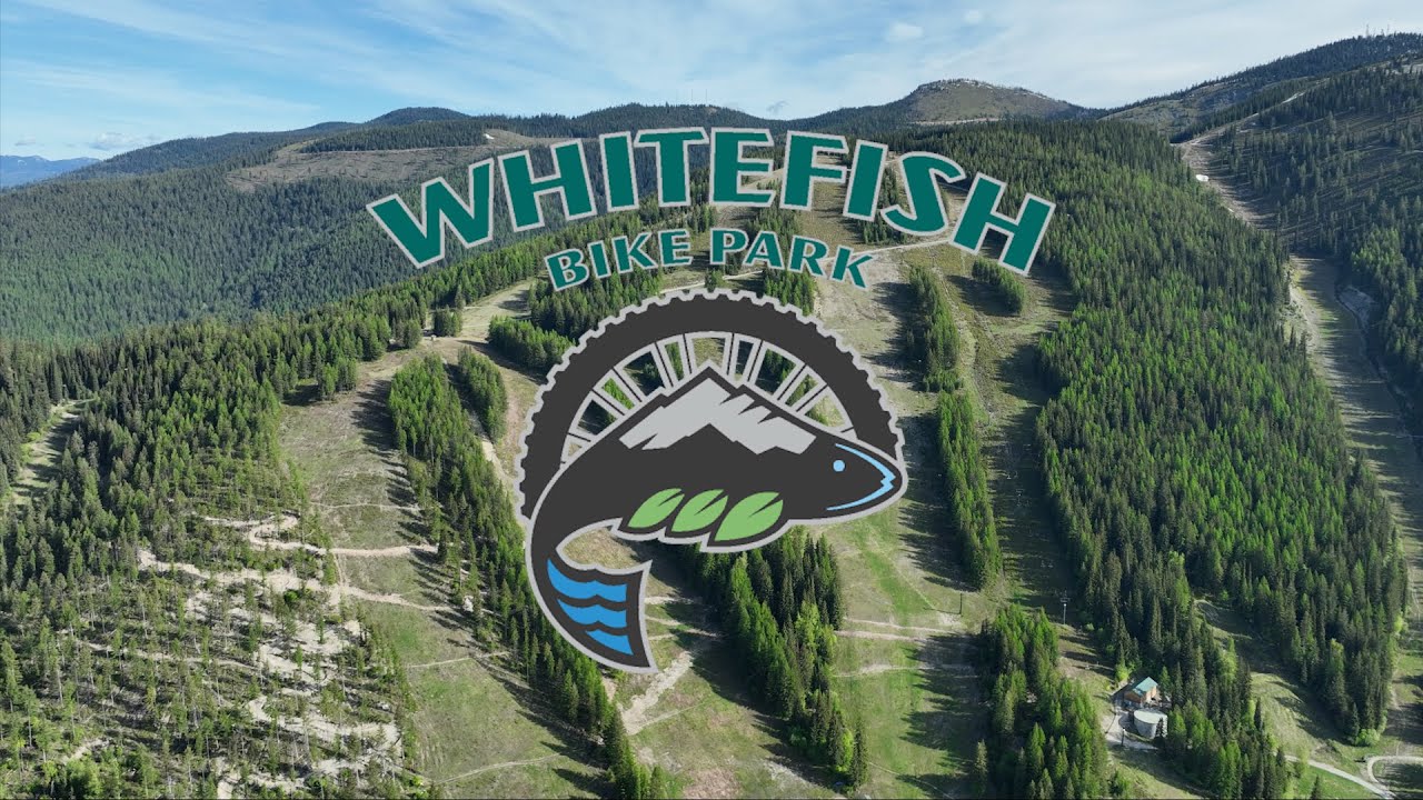 2025 Whitefish Mountain Resort Bike Park Season Preview! - YouTube