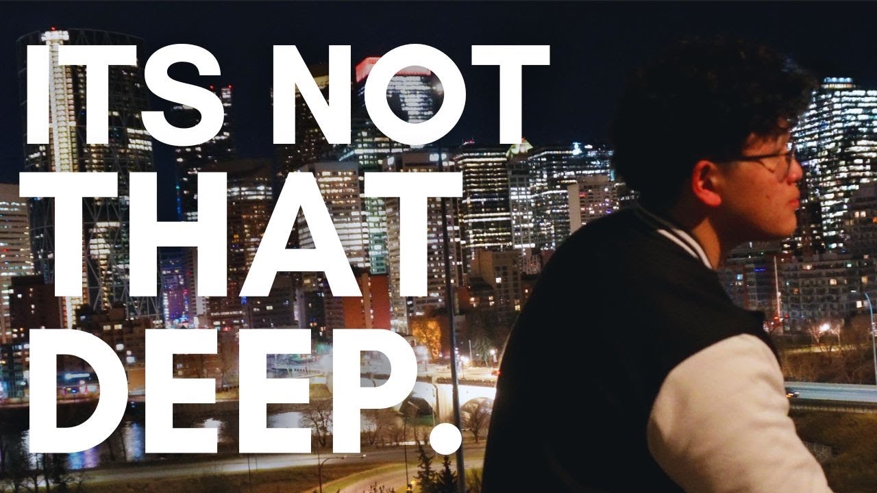 life is not that deep bro. - YouTube