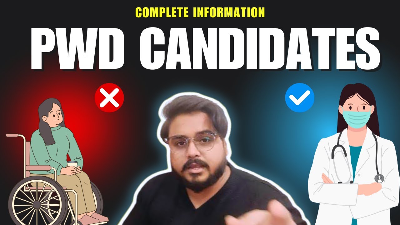 NEET UG 2025 PwD PwBD Candidates Complete Information Disability ...