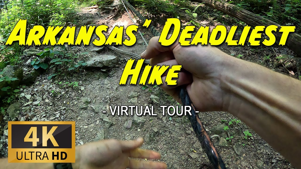 4k Virtual Hike: Arkansas DEADLIEST Trail | Indian Creek Trail to Eye ...