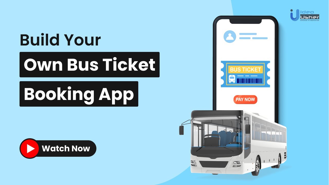 Why You Need To Build Online Bus Ticket Booking App? - YouTube