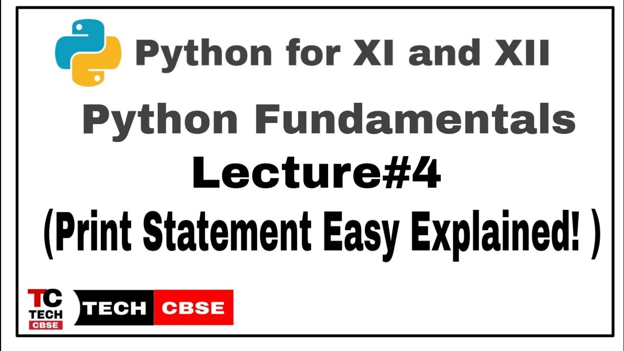 Print Statement In Python Print Statement Python For Class 11 Computer Science And Ip 4 2698