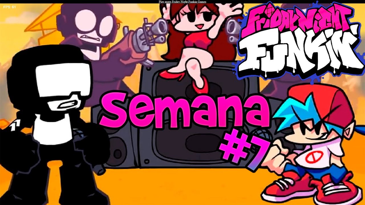 FNF(Friday Night Funkin) Semana #7 Completa - YouTube
