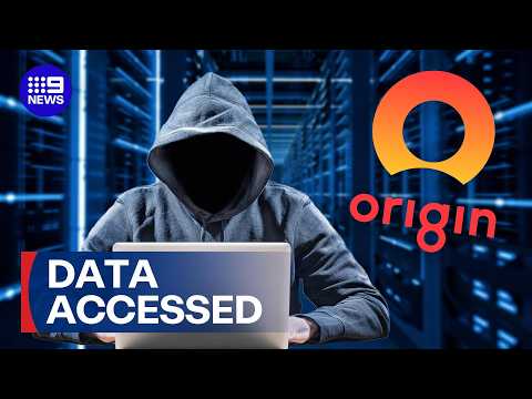 Customers' private details stolen in Origin energy cyber attack | 9 News Australia
