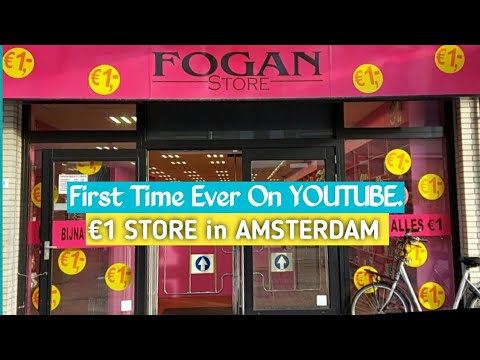 FOGAN STORE || 1 Euro Store|| €1 Store in Amsterdam - YouTube