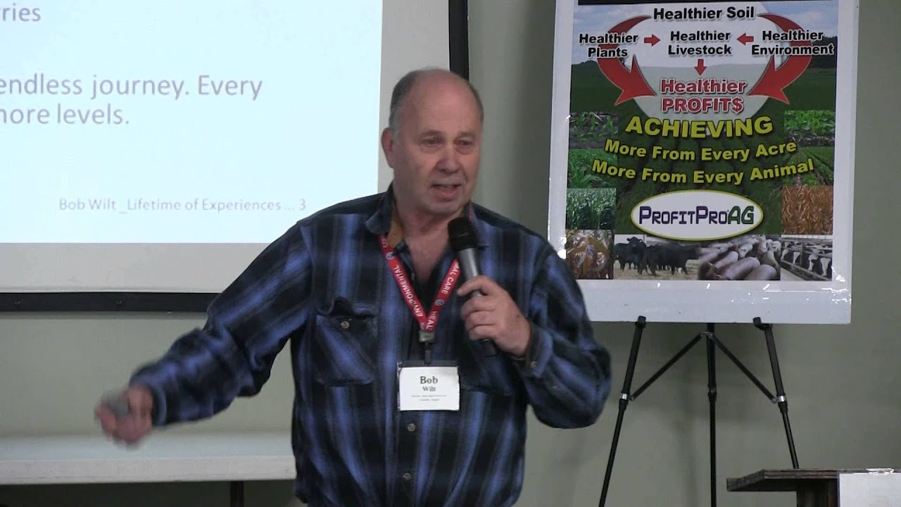Bob Wilt 2016 ProfitproAg Winter Conference - YouTube