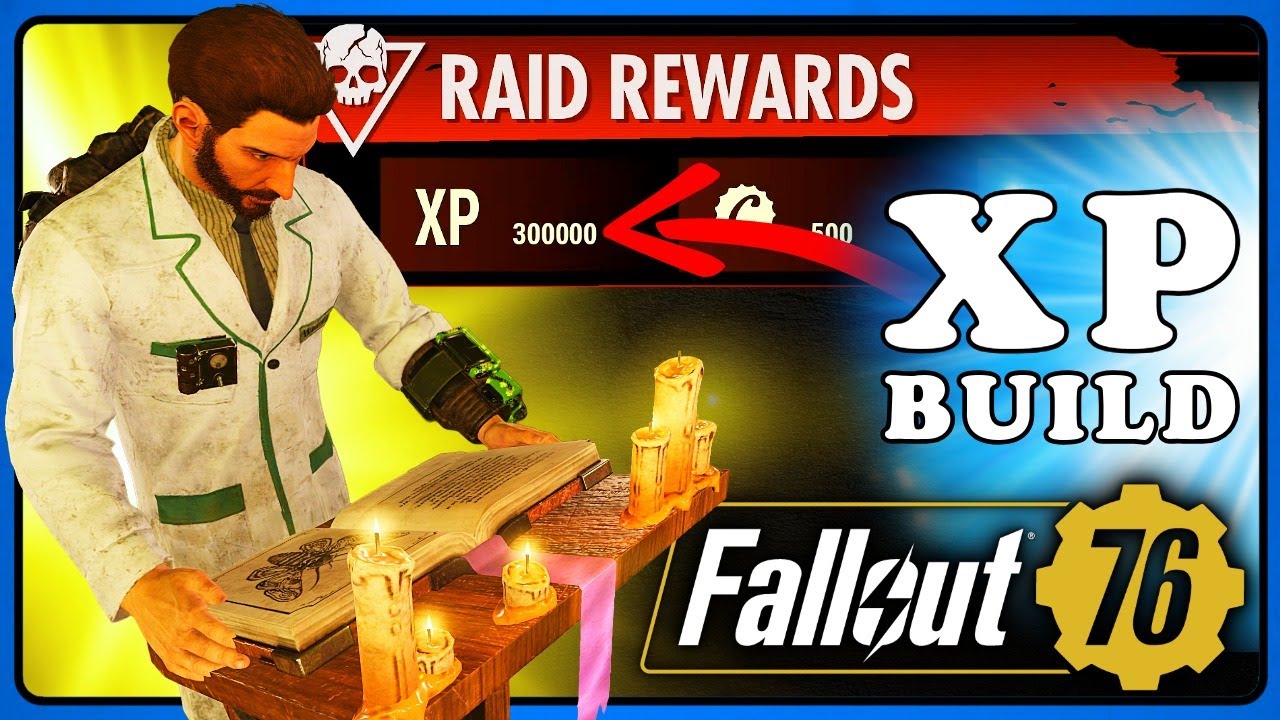 Fallout 76: Fastest XP Build aka SCORE Farmer. Q4 2025, Raid Ready ...
